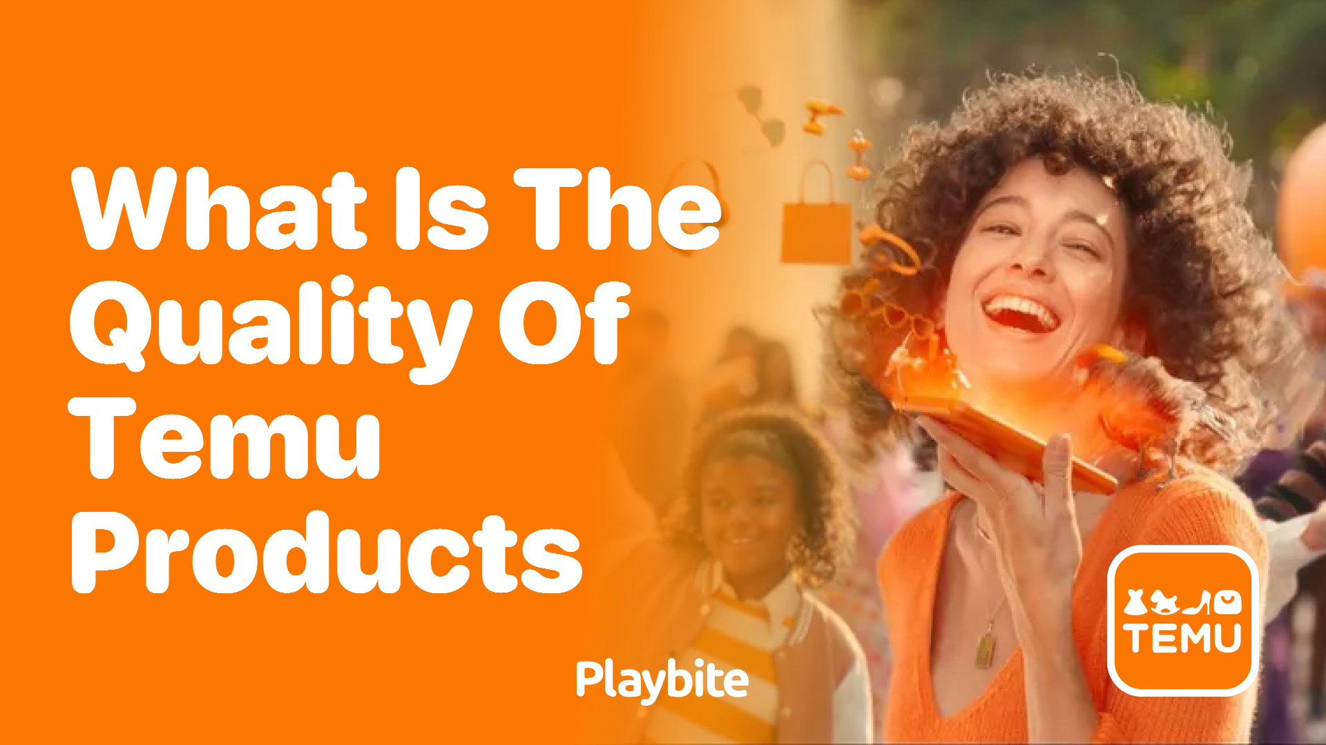 What Is the Quality of Temu Products? Unveiling the Truth - Playbite