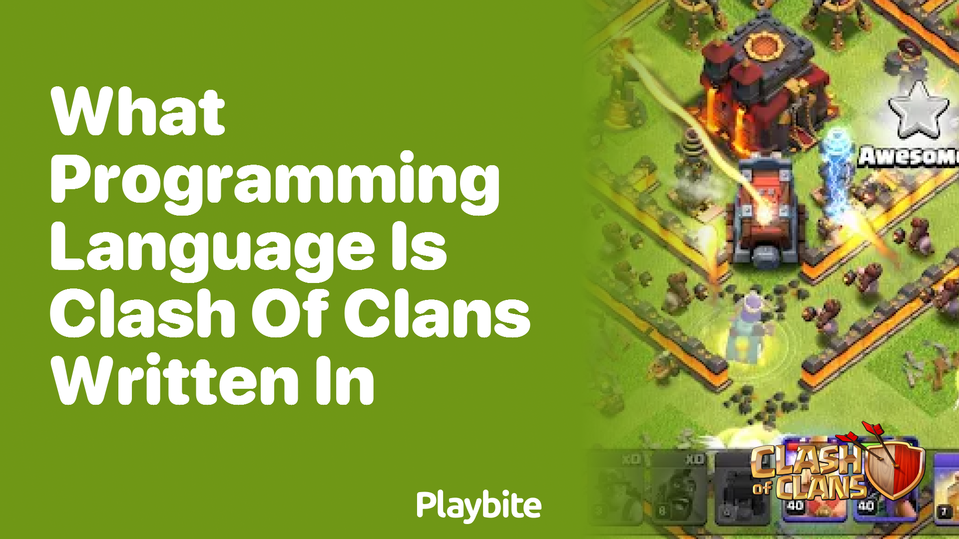 What Programming Language Is Used to Write Clash of Clans? - Playbite