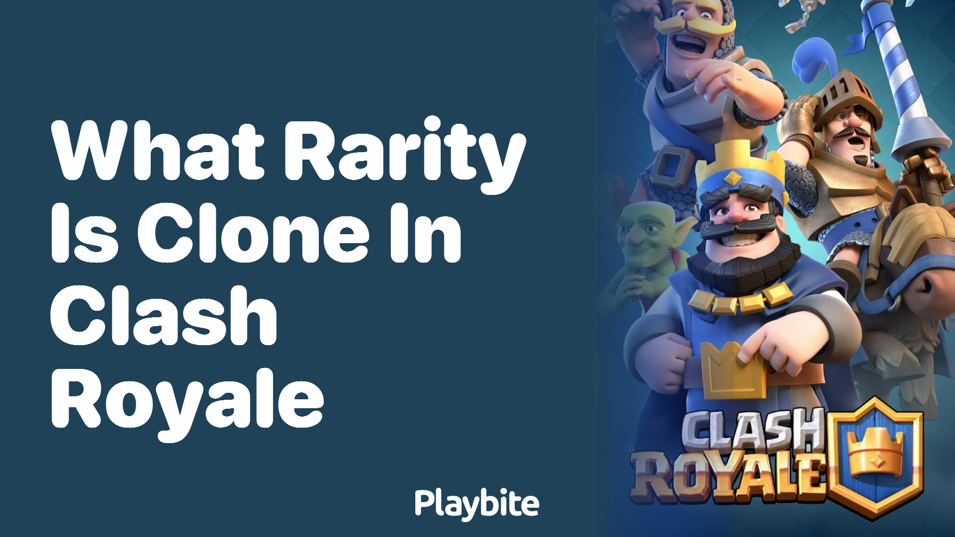 What Rarity Is the Clone Spell in Clash Royale? - Playbite