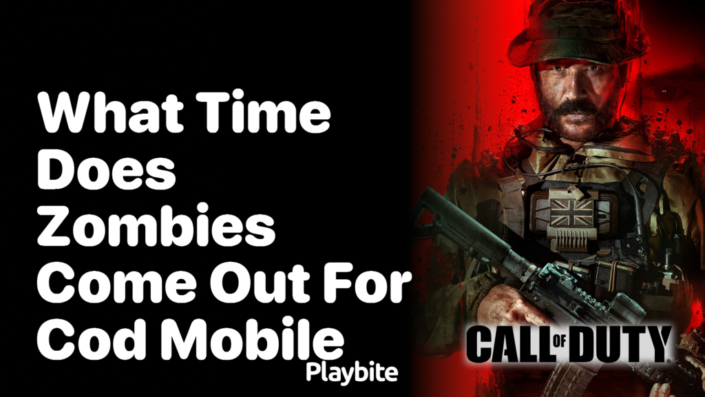 What Time Does Zombies Come Out for COD Mobile? - Playbite