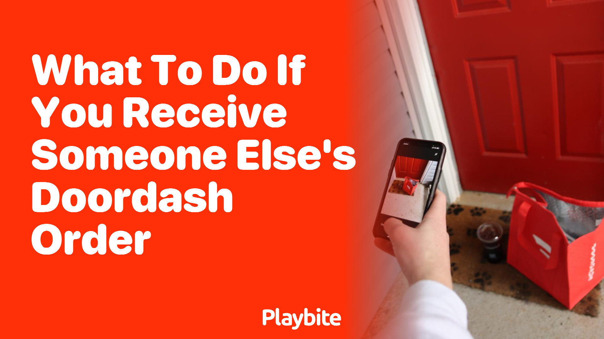What to Do if You Receive Someone Else's DoorDash Order - Playbite