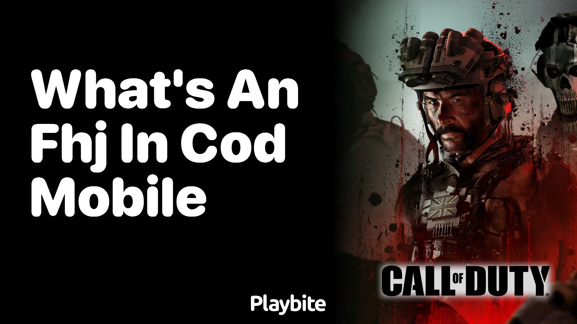 What's an FHJ in COD Mobile? - Playbite