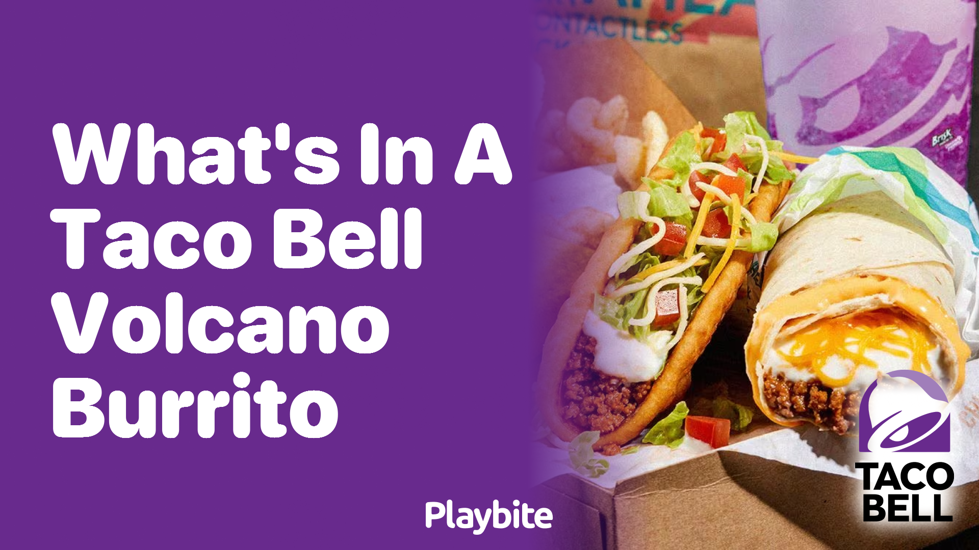 What's in a Taco Bell Volcano Burrito? Unwrapping the Spicy Mystery ...