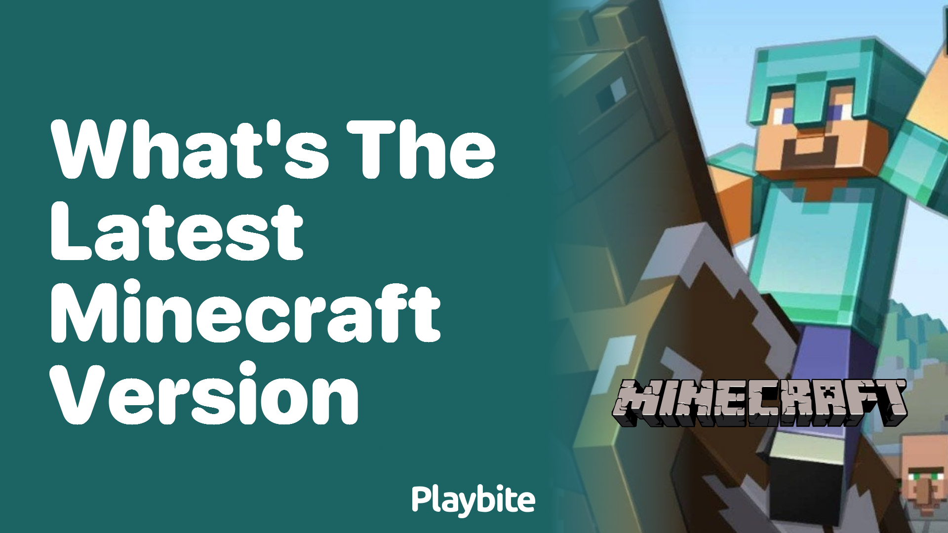 What's the Latest Version of Minecraft? - Playbite