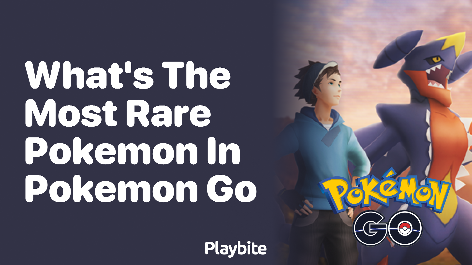 What's the Most Rare Pokemon in Pokemon GO? - Playbite