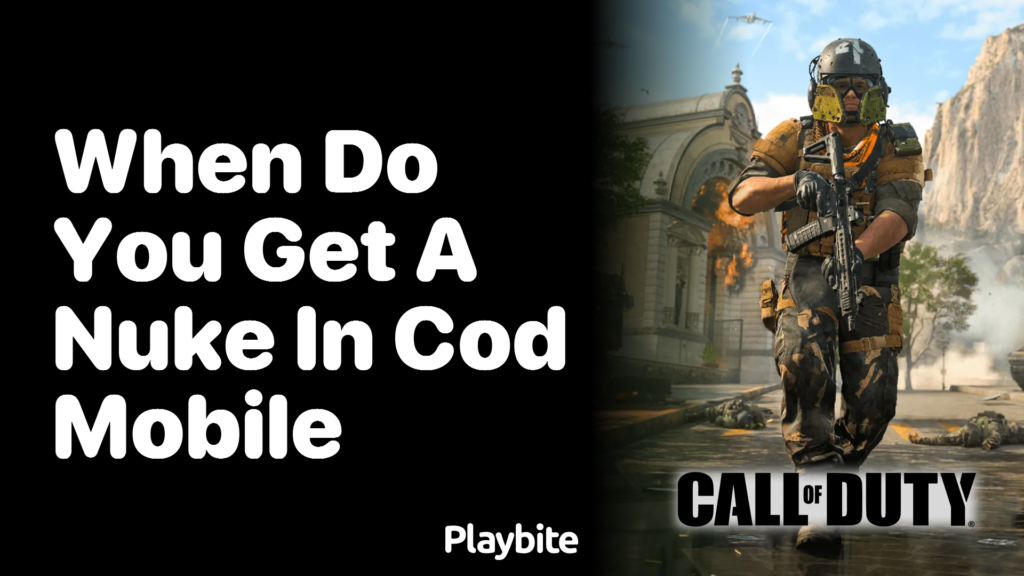 When Do You Get a Nuke in COD Mobile? - Playbite