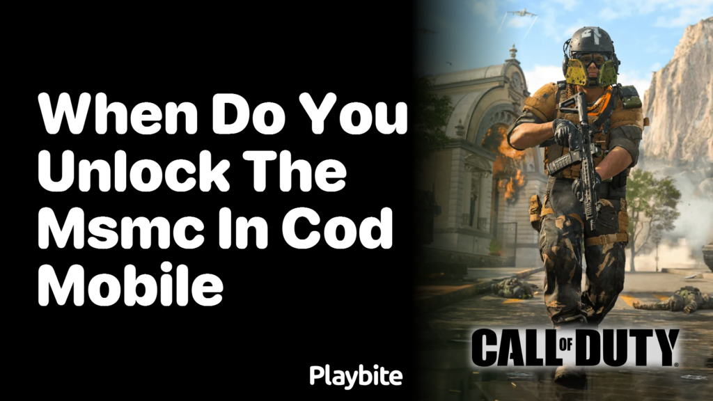 When Do You Unlock the MSMC in CoD Mobile? - Playbite