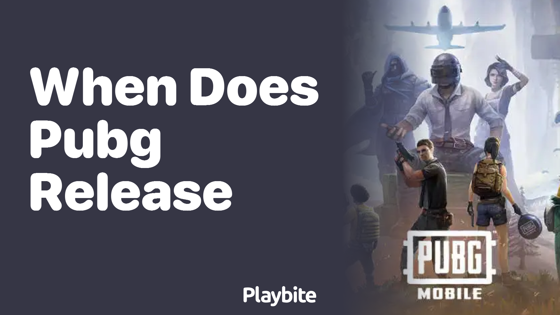 When Does PUBG Mobile Release? Get the Date Here! - Playbite