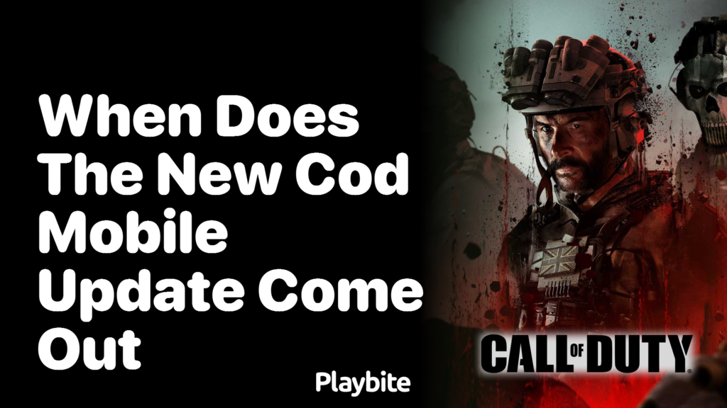 When Does the New Call of Duty Mobile Update Come Out? - Playbite
