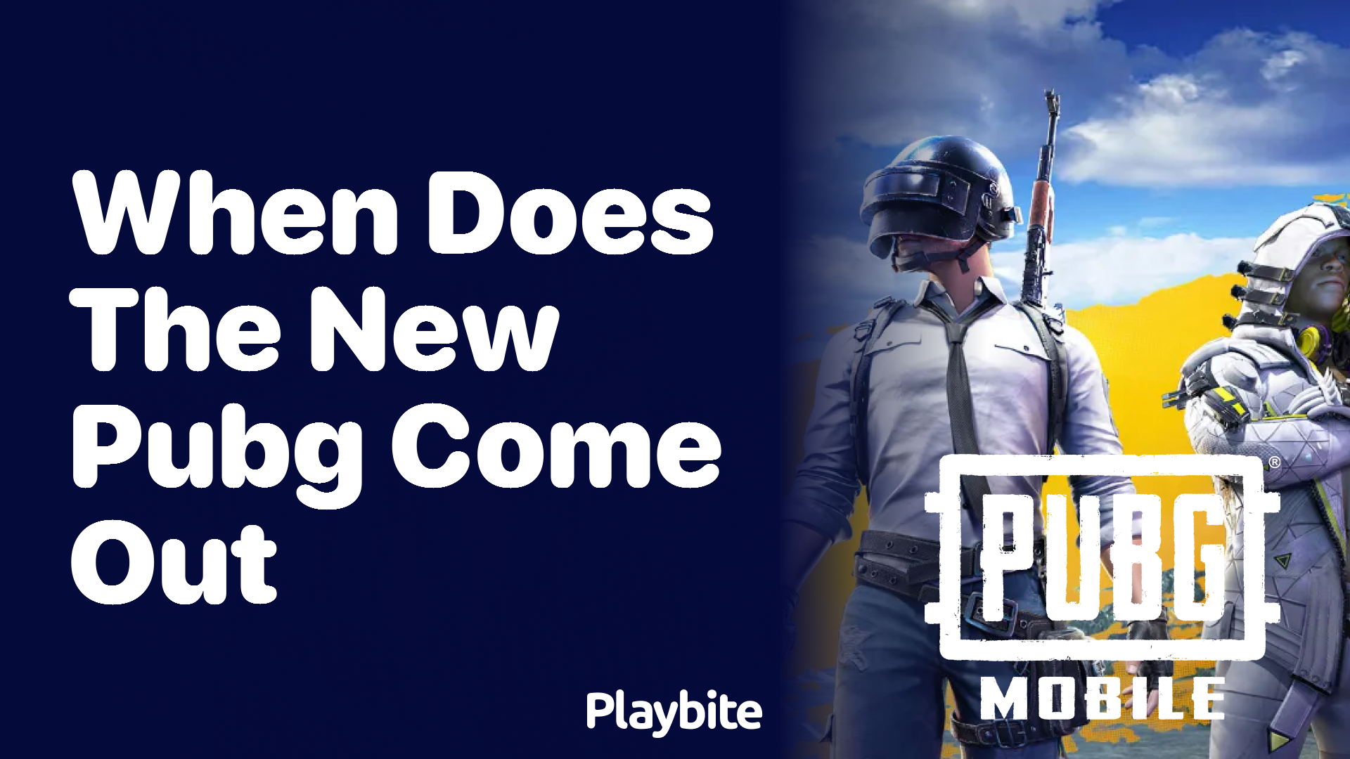 When Does the New PUBG Come Out? - Playbite