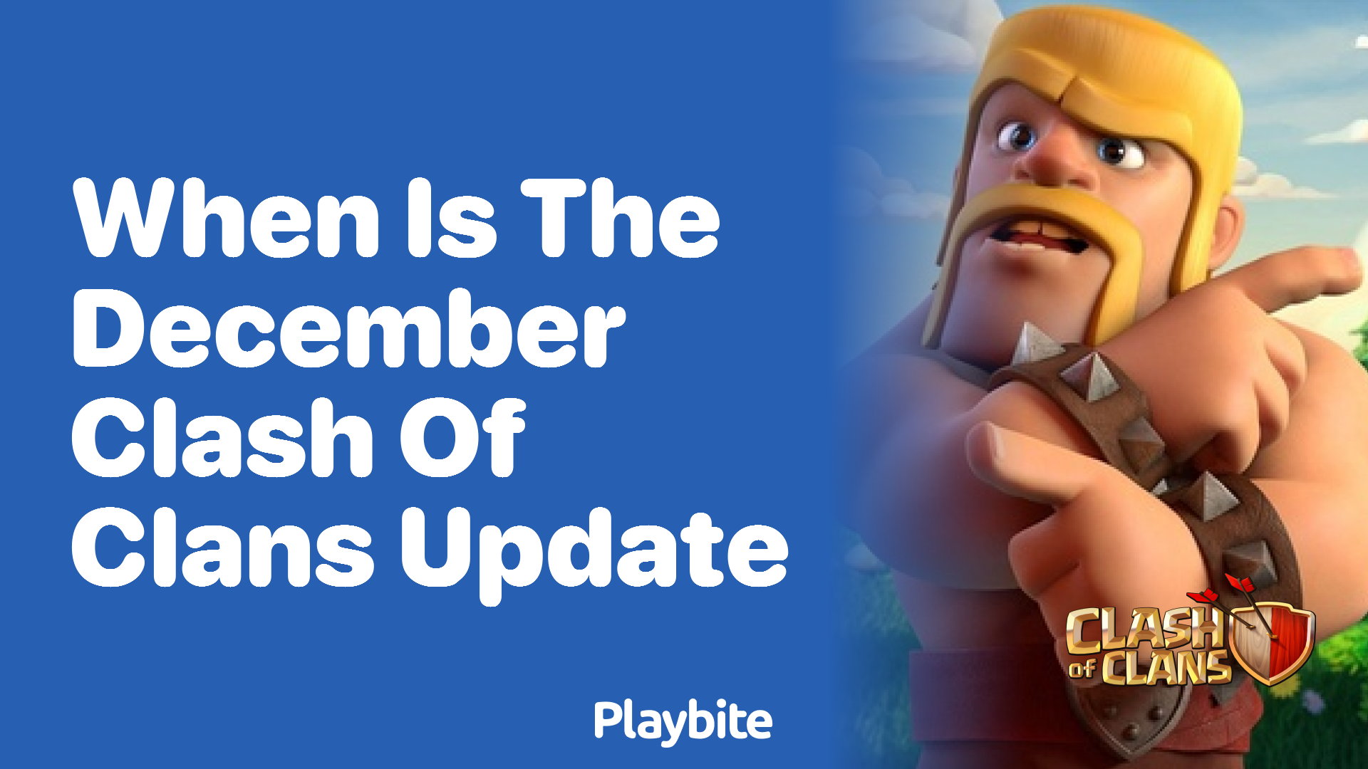 When Is the December Clash of Clans Update? - Playbite
