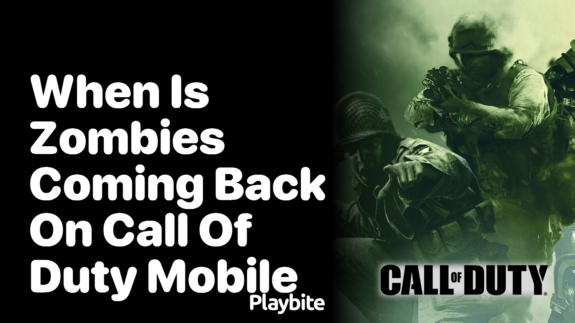 When Is Zombies Coming Back On Call Of Duty Mobile Playbite