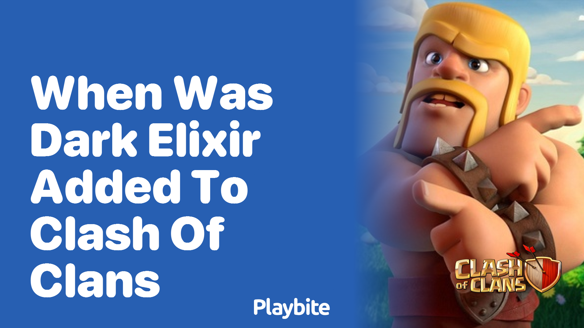 When Was Dark Elixir Added to Clash of Clans? - Playbite