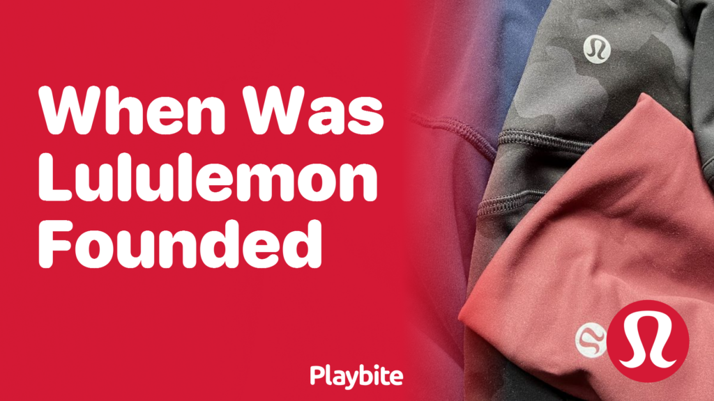 When Was Lululemon Founded? Dive Into the Apparel Giant's History ...