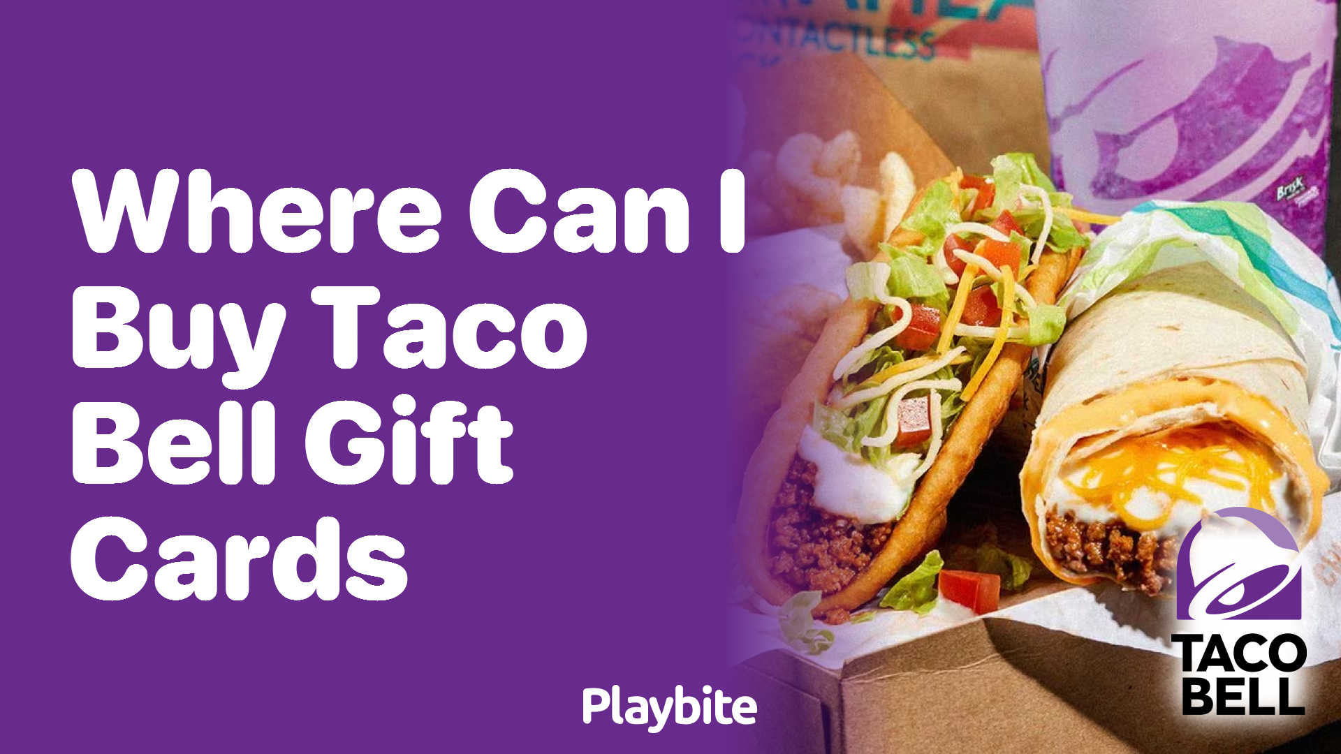 Where Can I Buy Taco Bell Gift Cards? Discover Your Options - Playbite