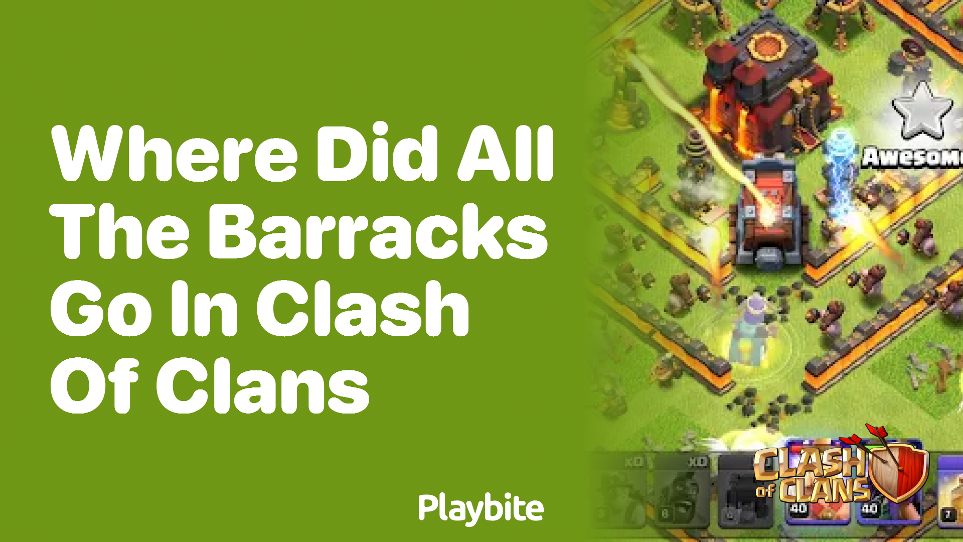 Where Did All the Barracks Go in Clash of Clans? - Playbite