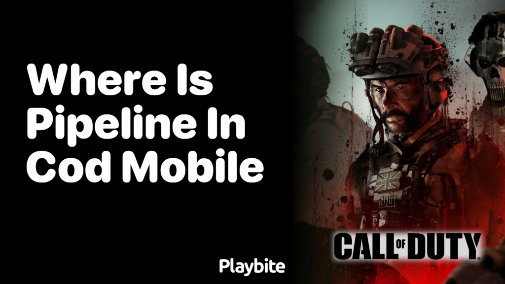 Where Is Pipeline in COD Mobile? - Playbite