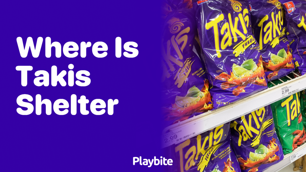 Where is Takis' Home? Exploring the Origins of Your Favorite Spicy ...