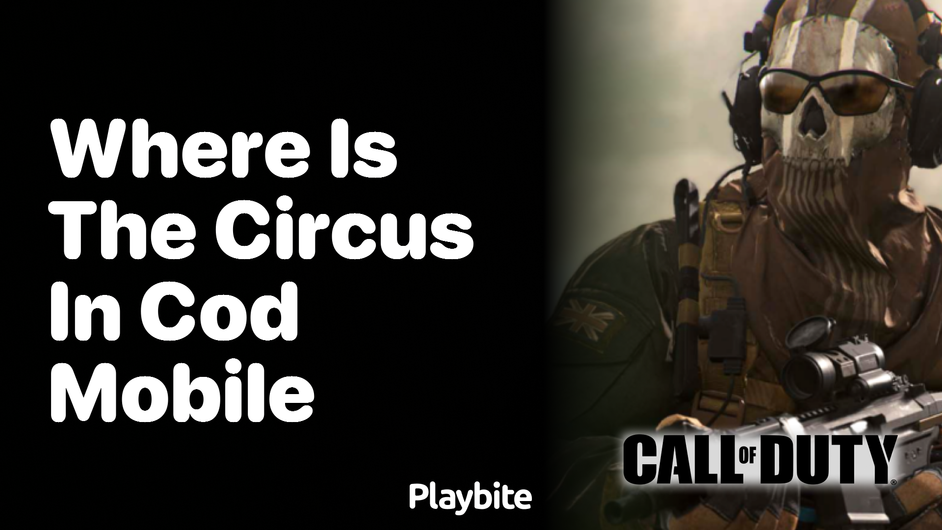 Where Is the Circus in COD Mobile? - Playbite