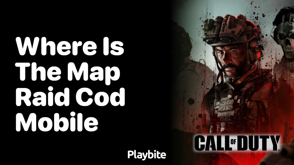 Where is the Map Raid in COD Mobile? - Playbite