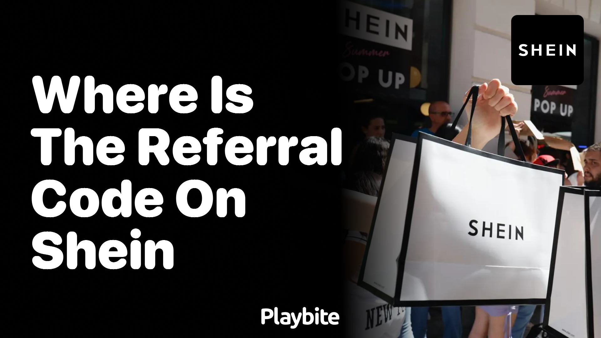 Where Is the Referral Code on SHEIN? - Playbite
