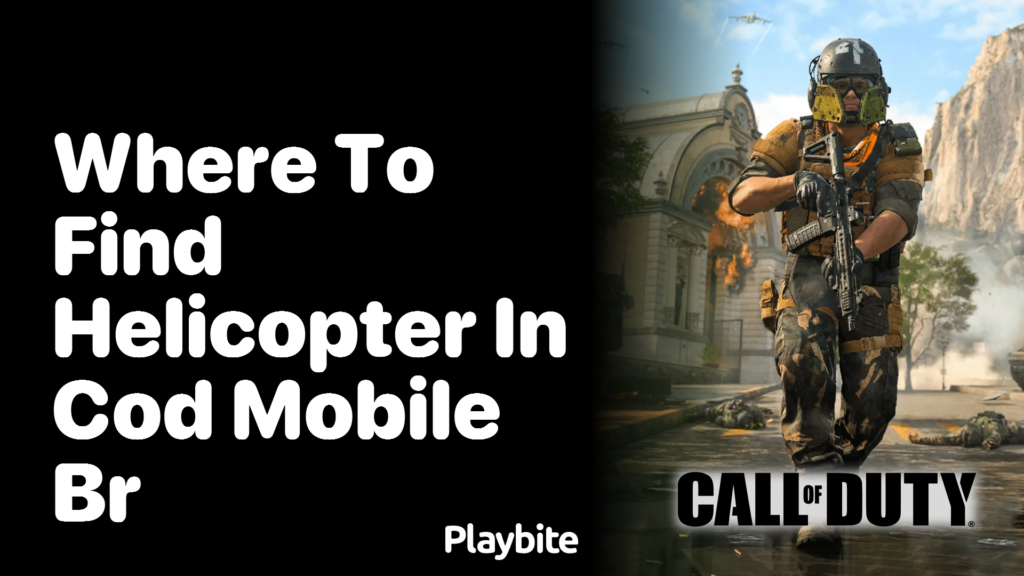 Where to Find a Helicopter in COD Mobile Battle Royale - Playbite