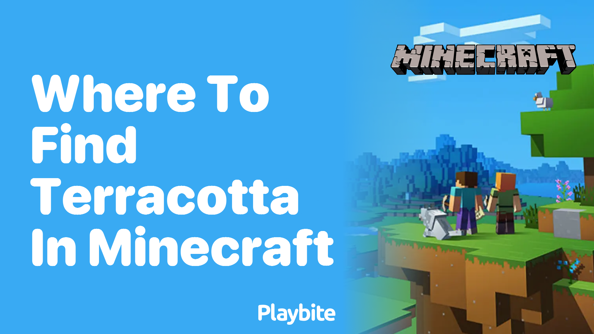 Where to Find Terracotta in Minecraft - Playbite