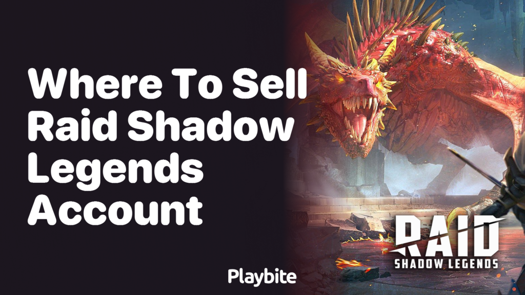 Where to Sell Your Raid Shadow Legends Account - Playbite
