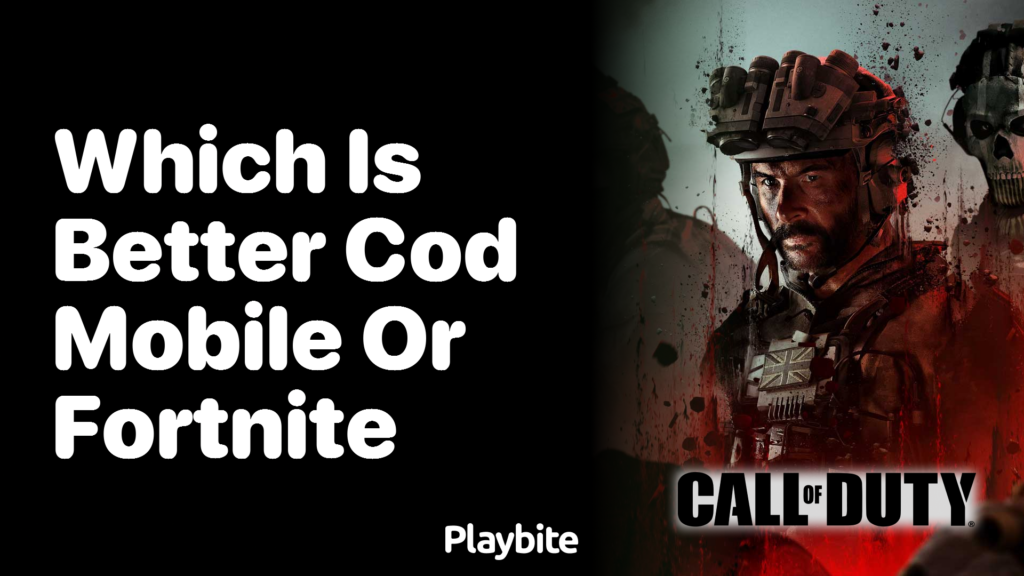 Which Is Better: COD Mobile or Fortnite? - Playbite