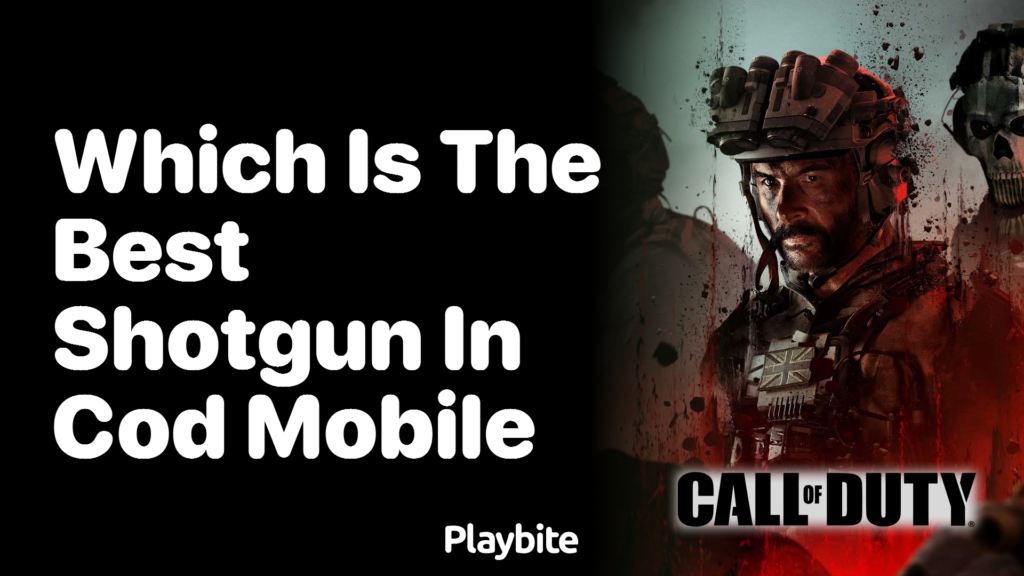 Which Is the Best Shotgun in COD Mobile? - Playbite
