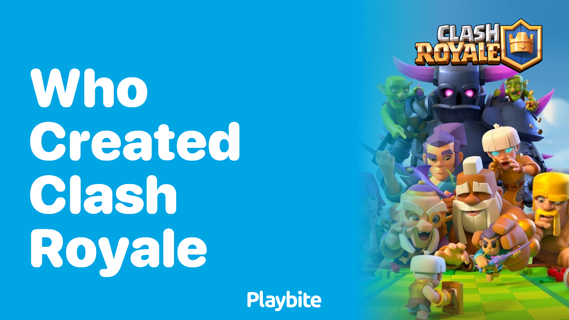 Who Created Clash Royale? Dive into Its Origins - Playbite
