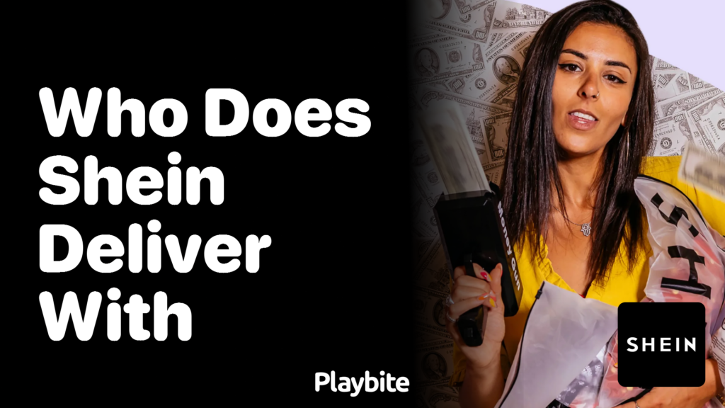 Who Does SHEIN Deliver With? Find Out Here! - Playbite