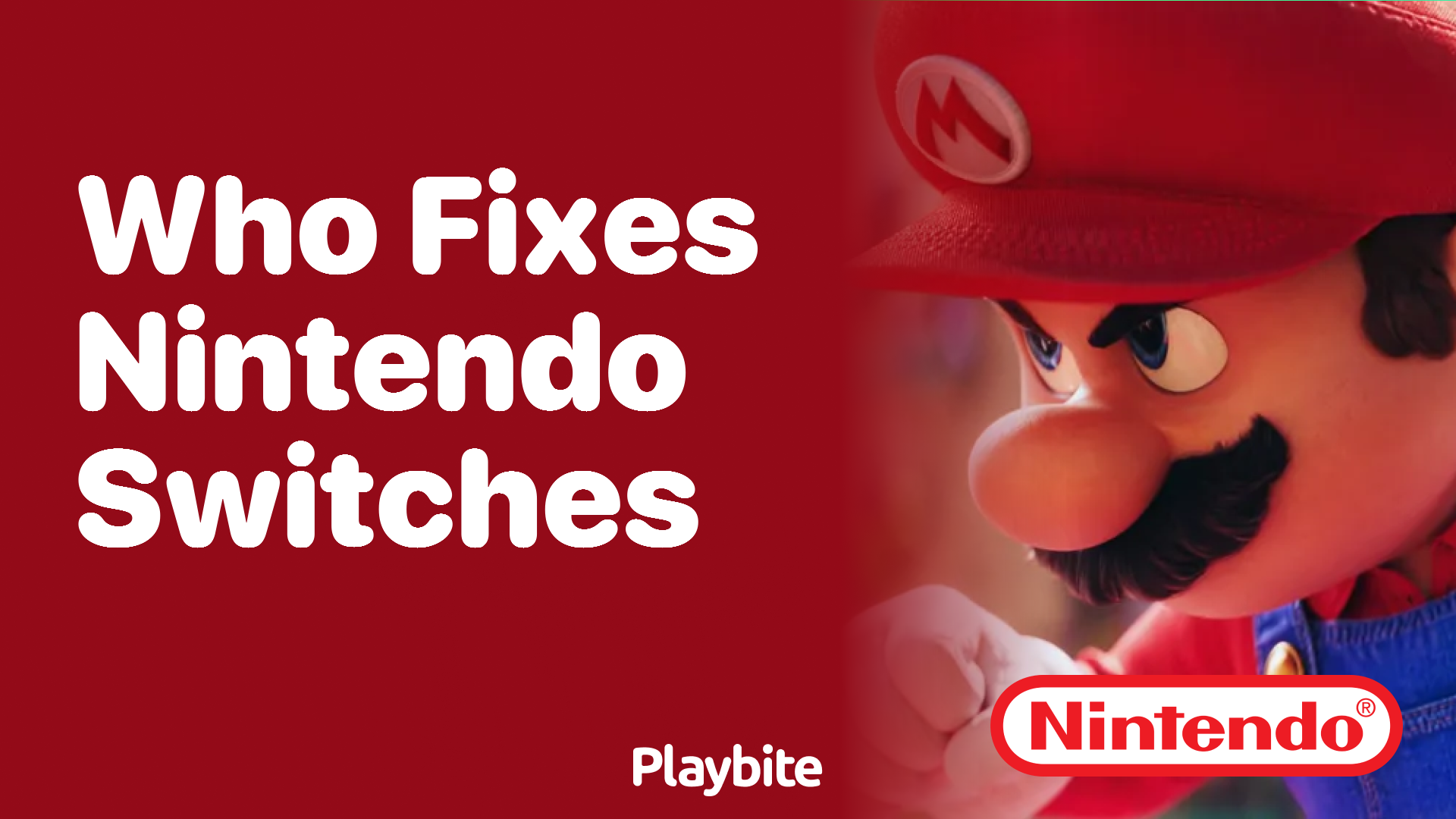 Who Fixes Nintendo Switches? A Handy Guide for Gamers - Playbite