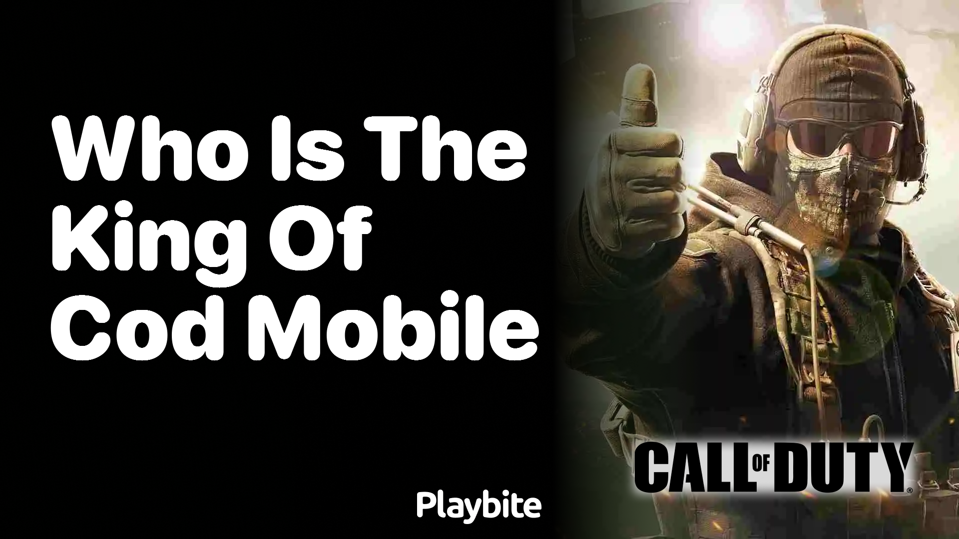 Who Is the King of COD Mobile? - Playbite