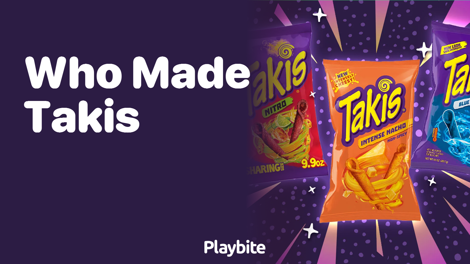Who Made Takis? Unveiling the Spicy Secret Behind Your Favorite Snack - Playbite