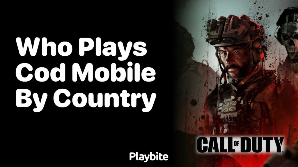 Who Plays COD Mobile by Country? - Playbite