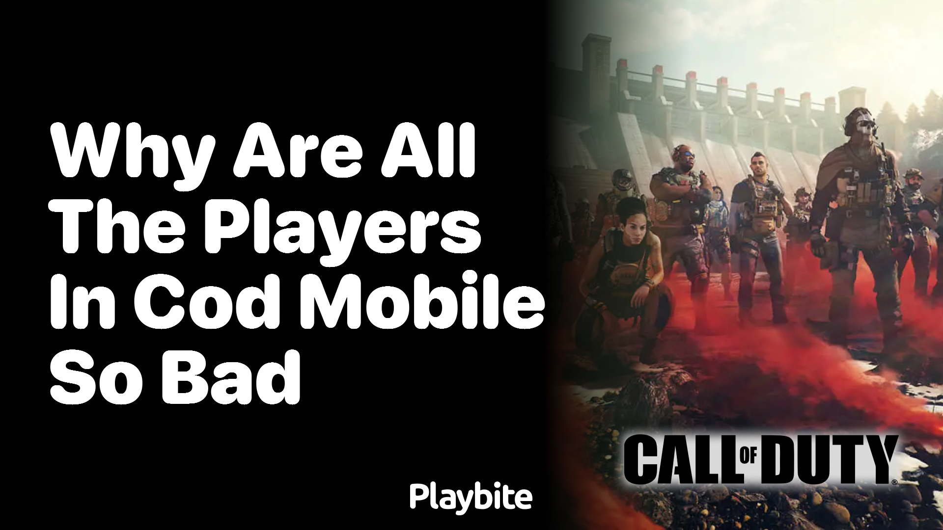 Why Are All the Players in COD Mobile So Bad? Let's Explore - Playbite