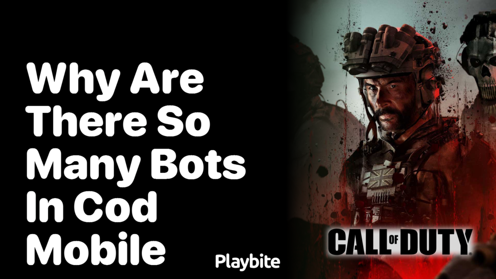 Why Are There So Many Bots in COD Mobile? - Playbite