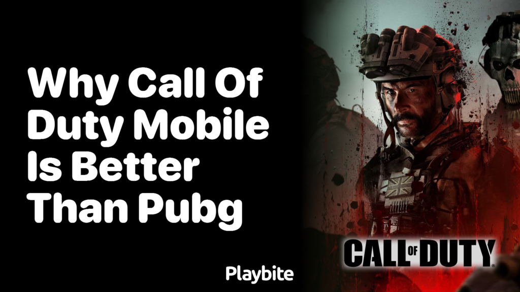 Why Call of Duty Mobile is Better Than PUBG - Playbite