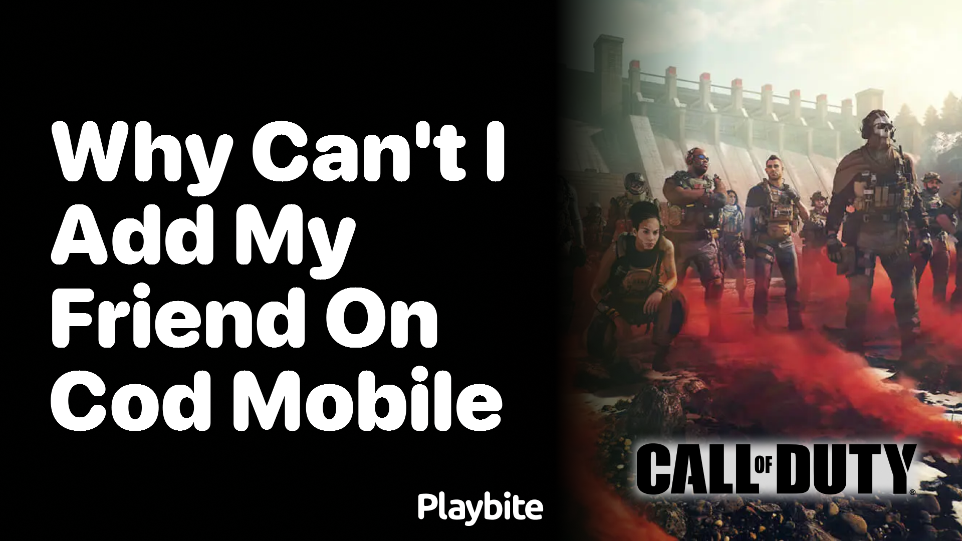 Why Can't I Add My Friend on COD Mobile? - Playbite