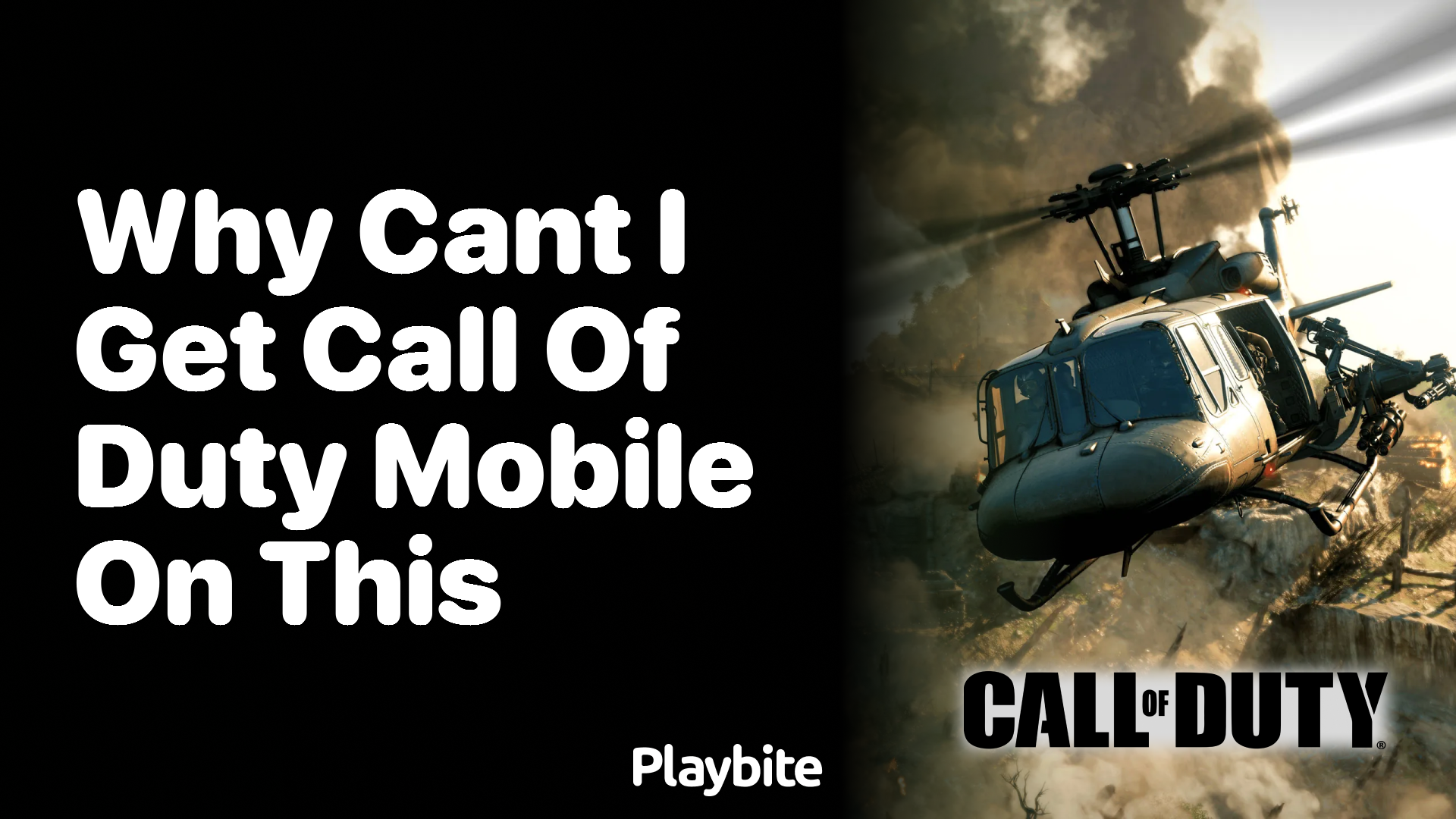Why Can't I Get Call of Duty Mobile on This Device? - Playbite