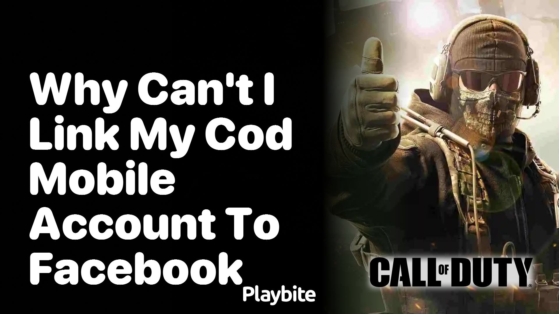 Why Can't I Link My CoD Mobile Account to Facebook? - Playbite
