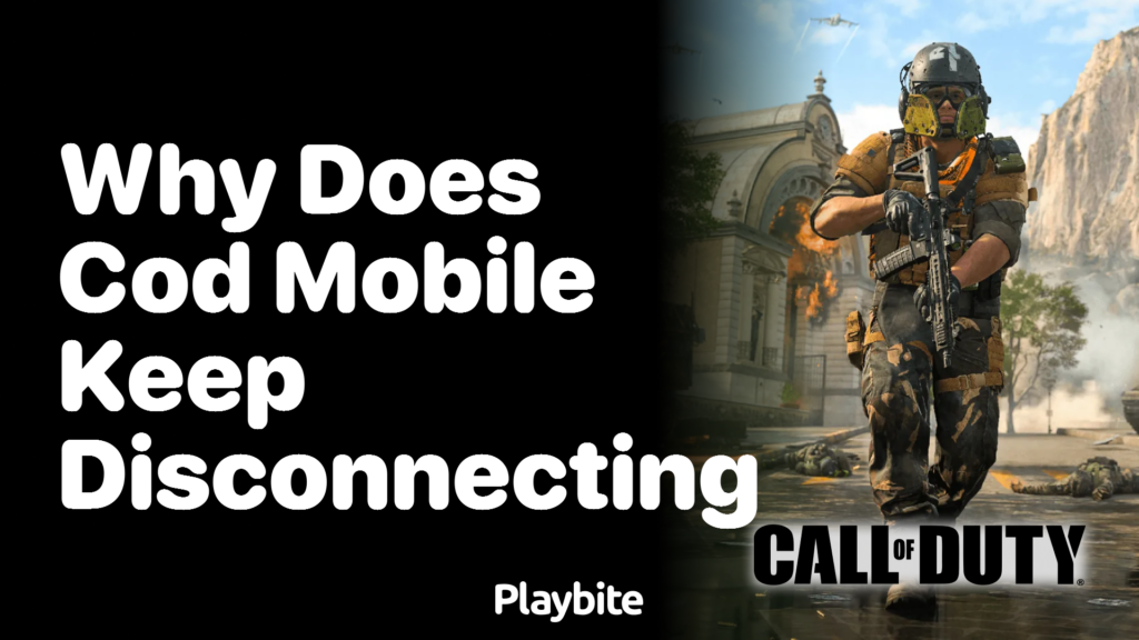 Why Does COD Mobile Keep Disconnecting? Let's Find Out - Playbite