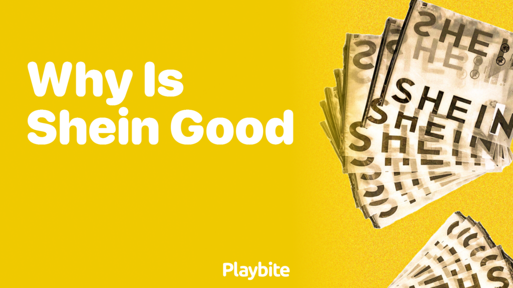Why is SHEIN Good for Your Fashion Needs? - Playbite