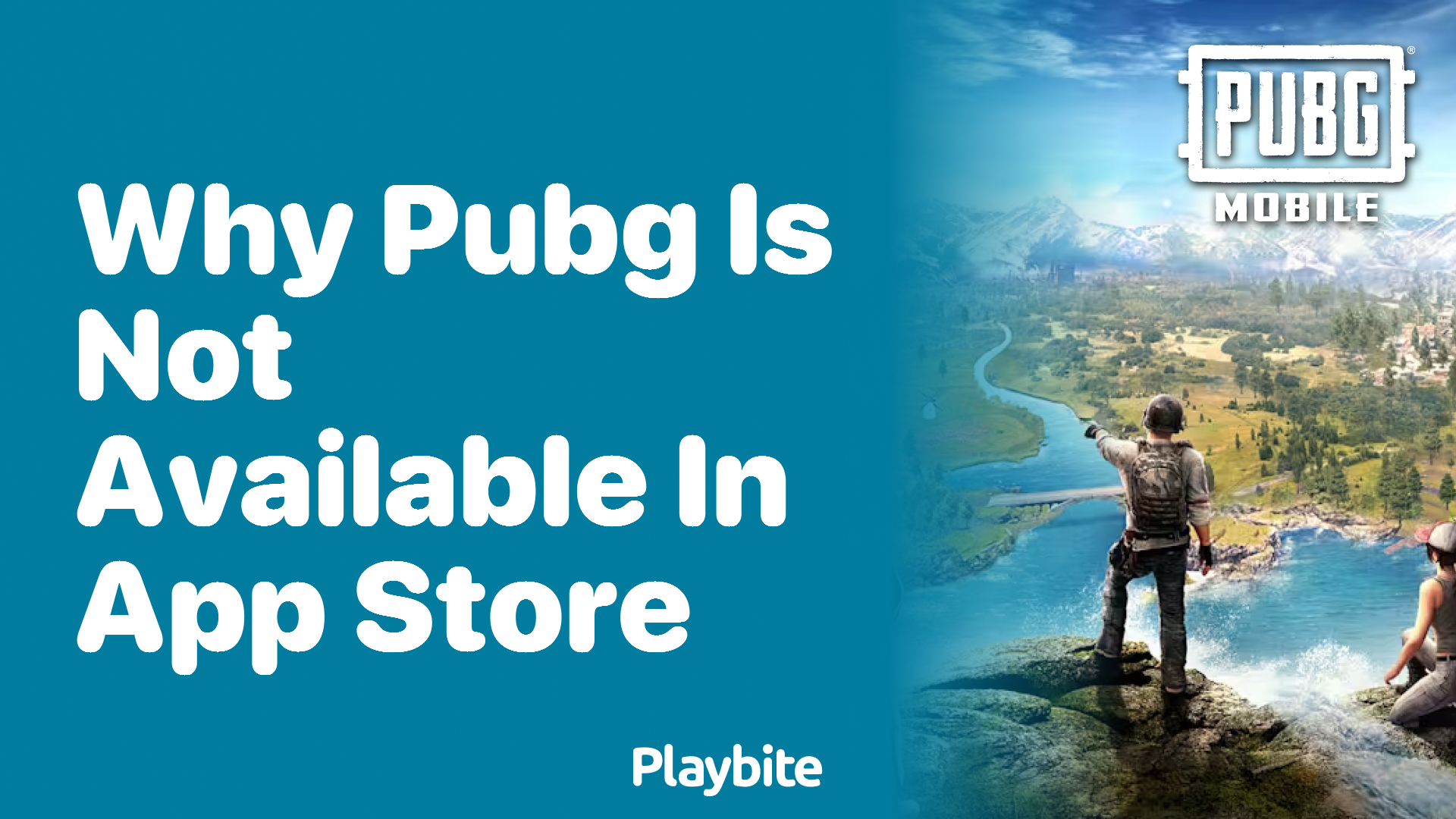 Why isn't PUBG Available in the App Store? - Playbite