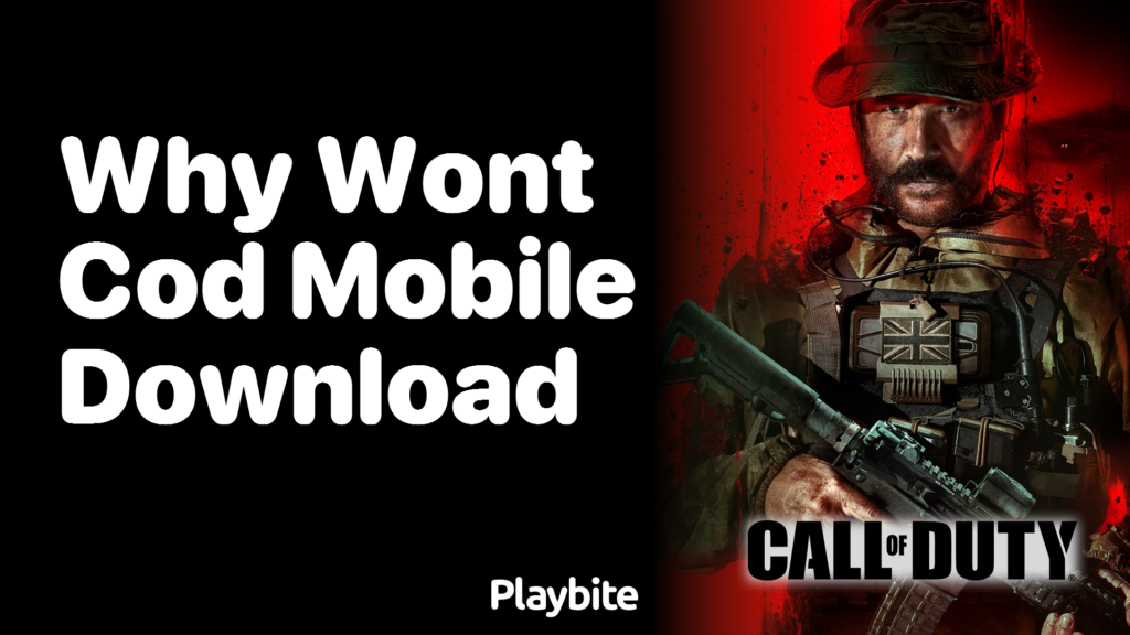 Why Won't COD Mobile Download on Your Device? - Playbite