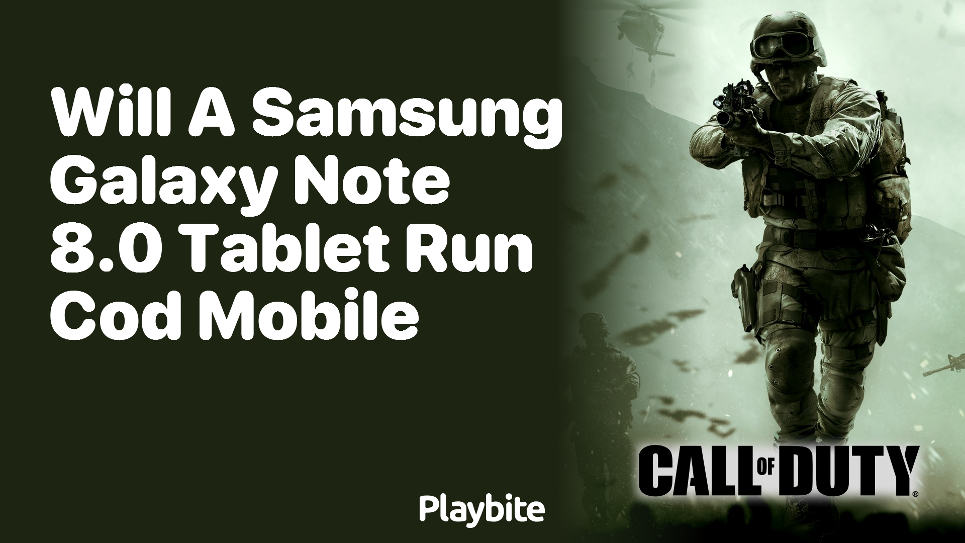 Will a Samsung Galaxy Note 8.0 Tablet Run COD Mobile? - Playbite