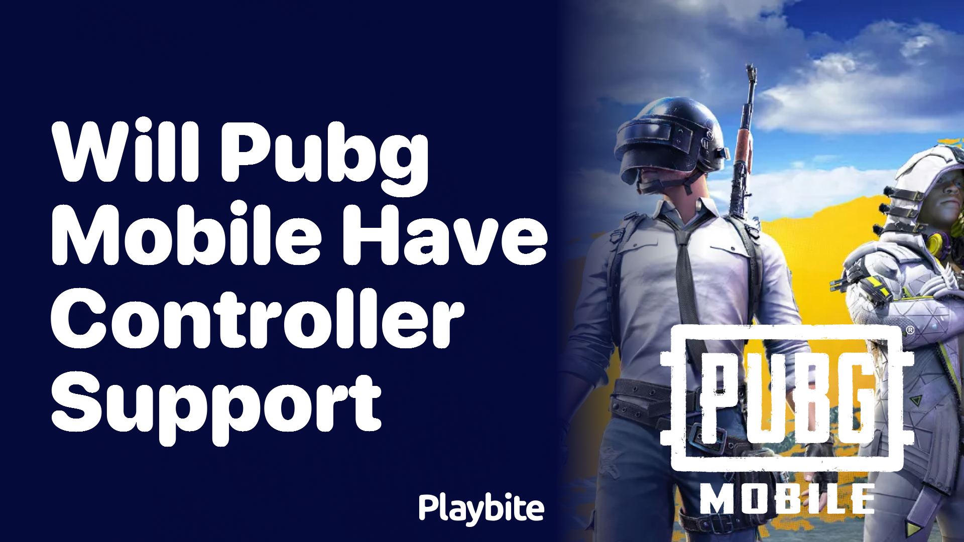 Will PUBG Mobile Have Controller Support? - Playbite