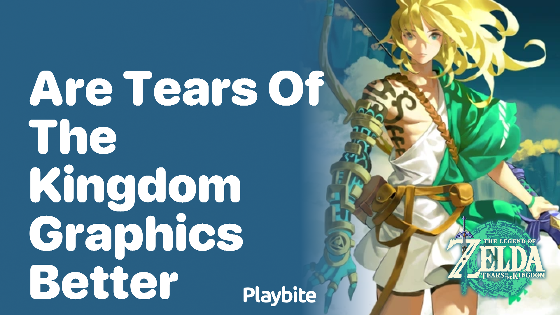 Are Tears of the Kingdom Graphics Better? - Playbite