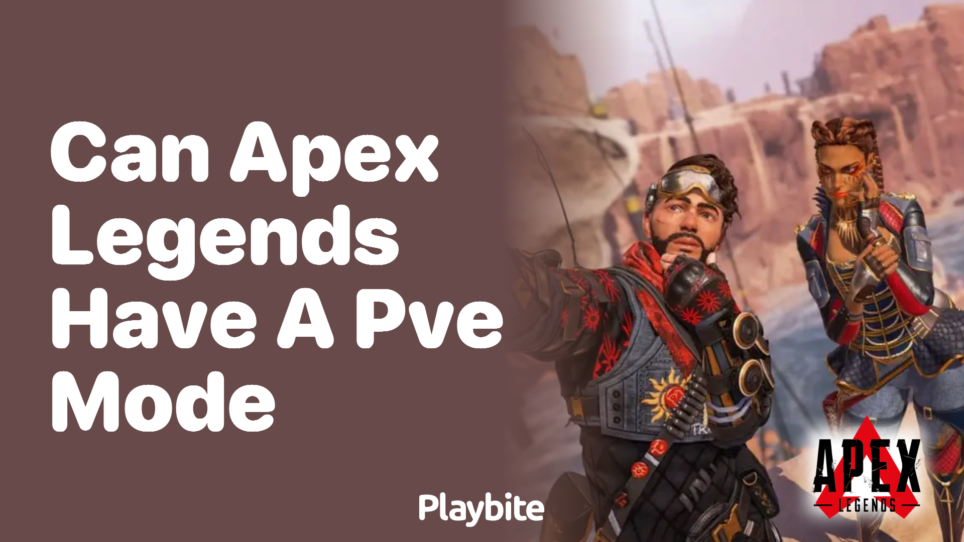 Can Apex Legends have a PvE mode? - Playbite